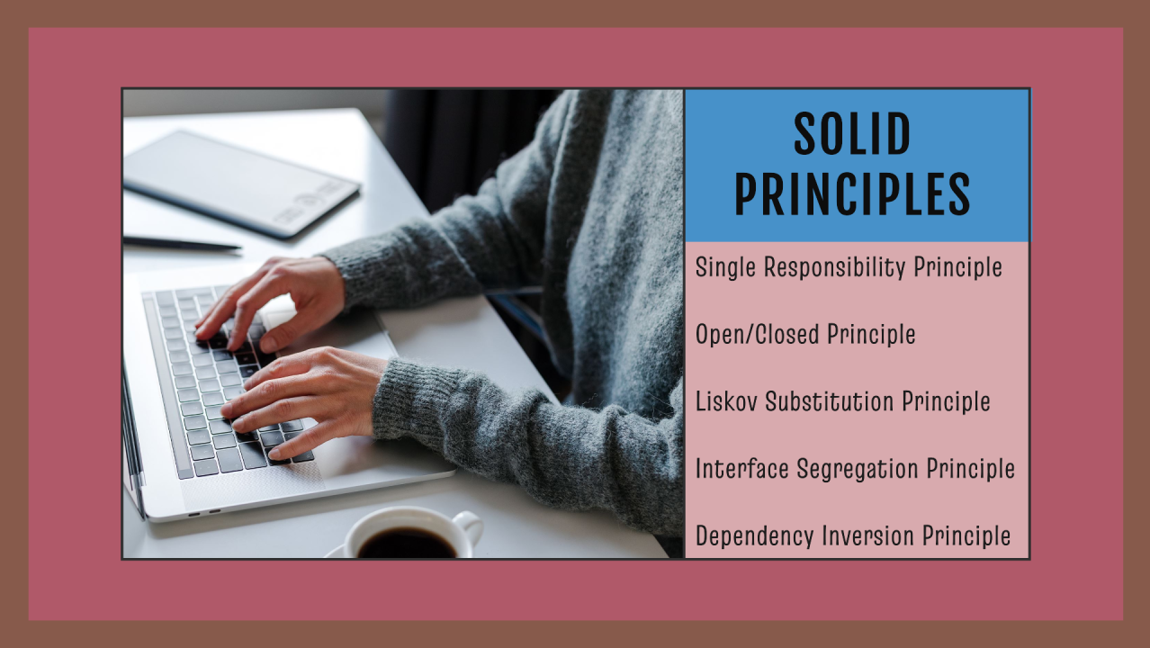 SOLID Principles SOLID Principles