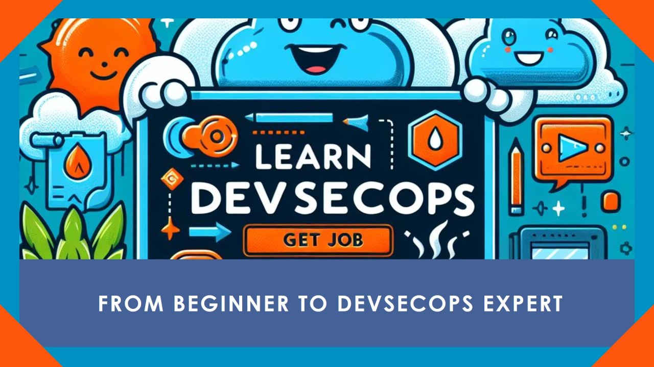 Transform Your Future: From Novice to DevSecOps Expert in 180 Days Transform Your Future: From Novice to DevSecOps Expert in 180 Days