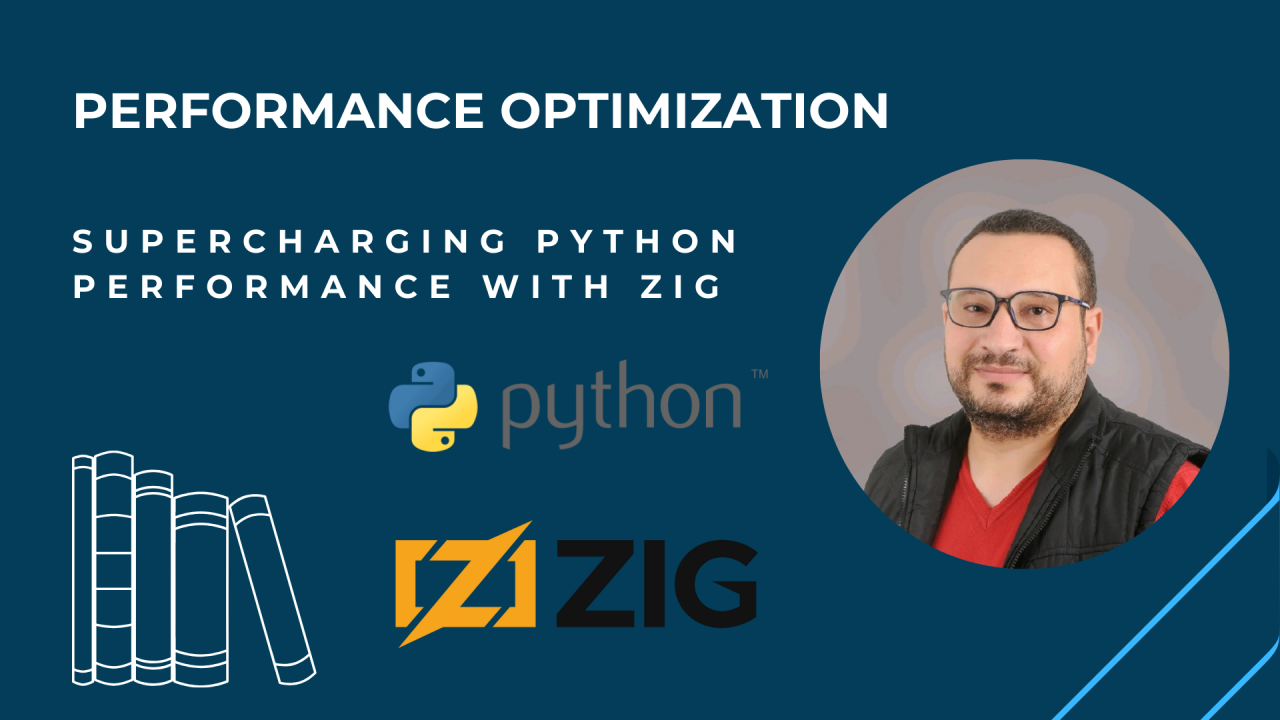 Supercharging Python Performance with Zig: Building Python Packages and ... Supercharging Python Performance with Zig: Building Python Packages and ...