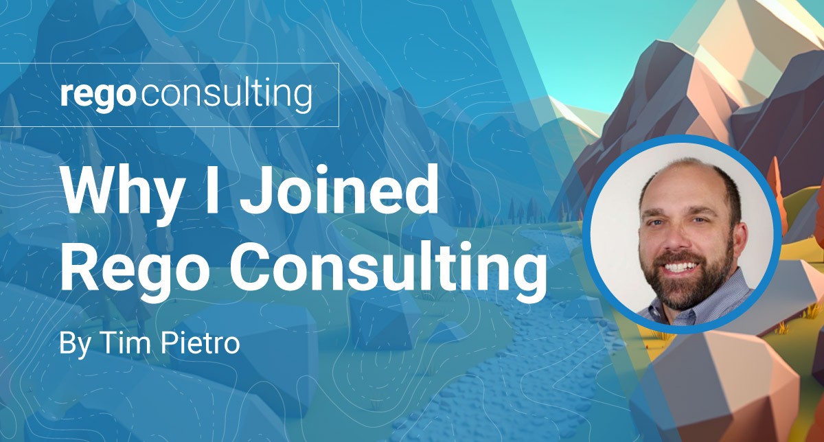 Why I Joined Rego Consulting Why I Joined Rego Consulting