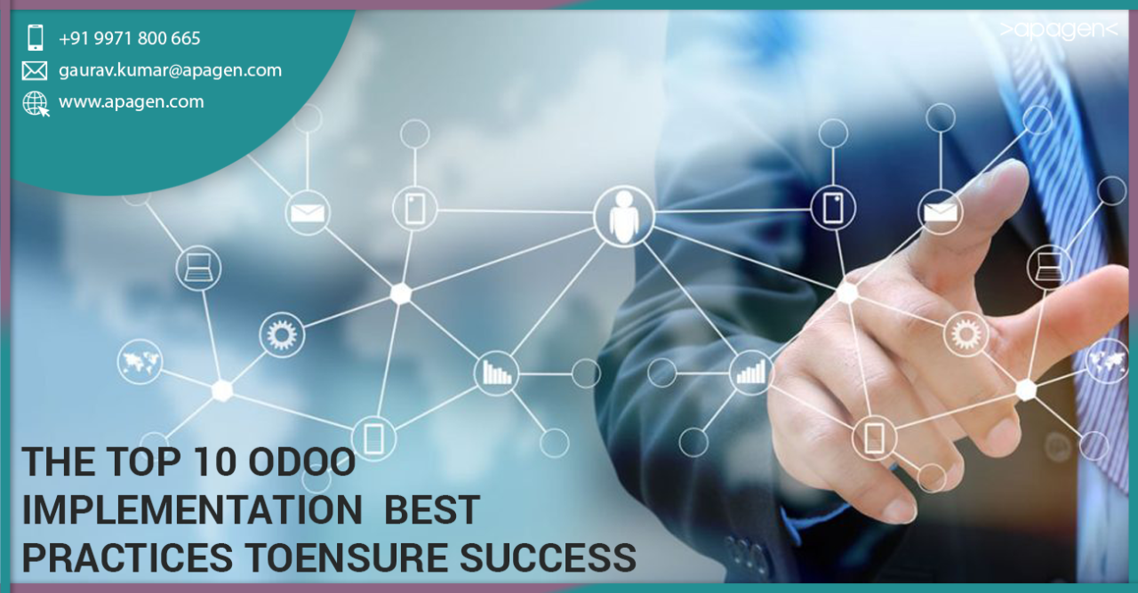 The Top 10 Odoo Implementation Best Practices to Ensure Success The Top 10 Odoo Implementation Best Practices to Ensure Success