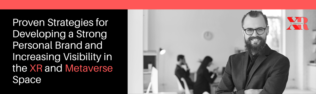 Proven Strategies for Developing a Strong Personal Brand and Increasing ... Proven Strategies for Developing a Strong Personal Brand and Increasing ...