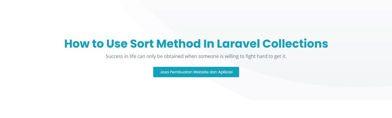 How to Use Sort Method In Laravel Collections How to Use Sort Method In Laravel Collections