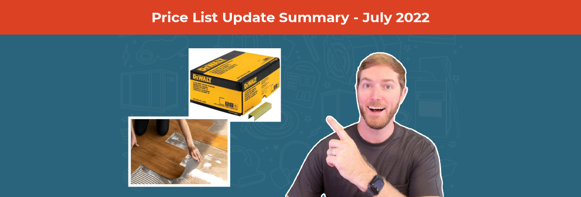 Price List Update Summary - July 2022 Price List Update Summary - July 2022