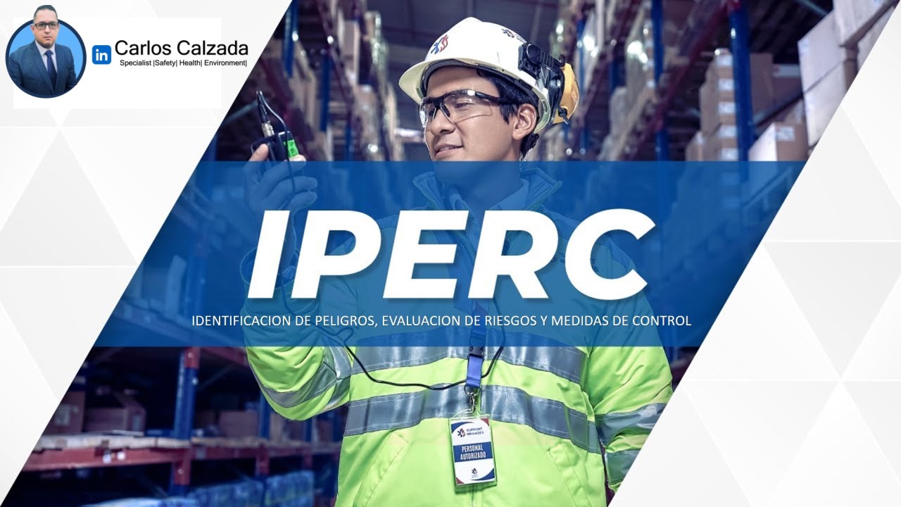 METODOLOGÍA IPERC Y SUS BENEFICIOS METODOLOGÍA IPERC Y SUS BENEFICIOS
