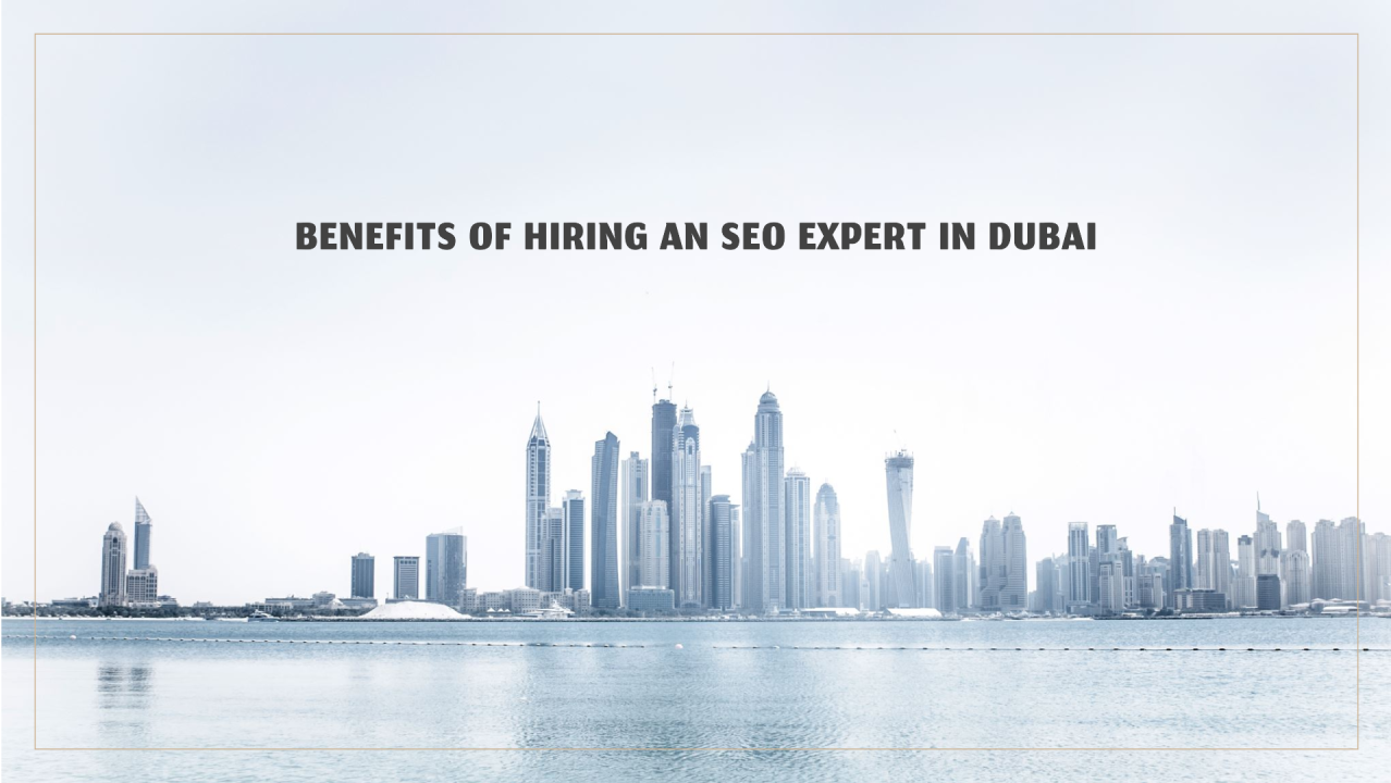 Boost Your Dubai Business: Hire an SEO Expert Today Boost Your Dubai Business: Hire an SEO Expert Today