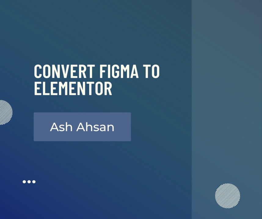 Convert Figma to Elementor Convert Figma to Elementor