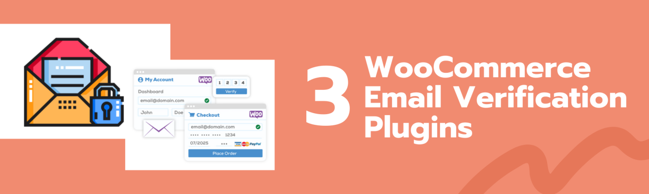 Top 3 Best WooCommerce Email Verification Plugins Top 3 Best WooCommerce Email Verification Plugins