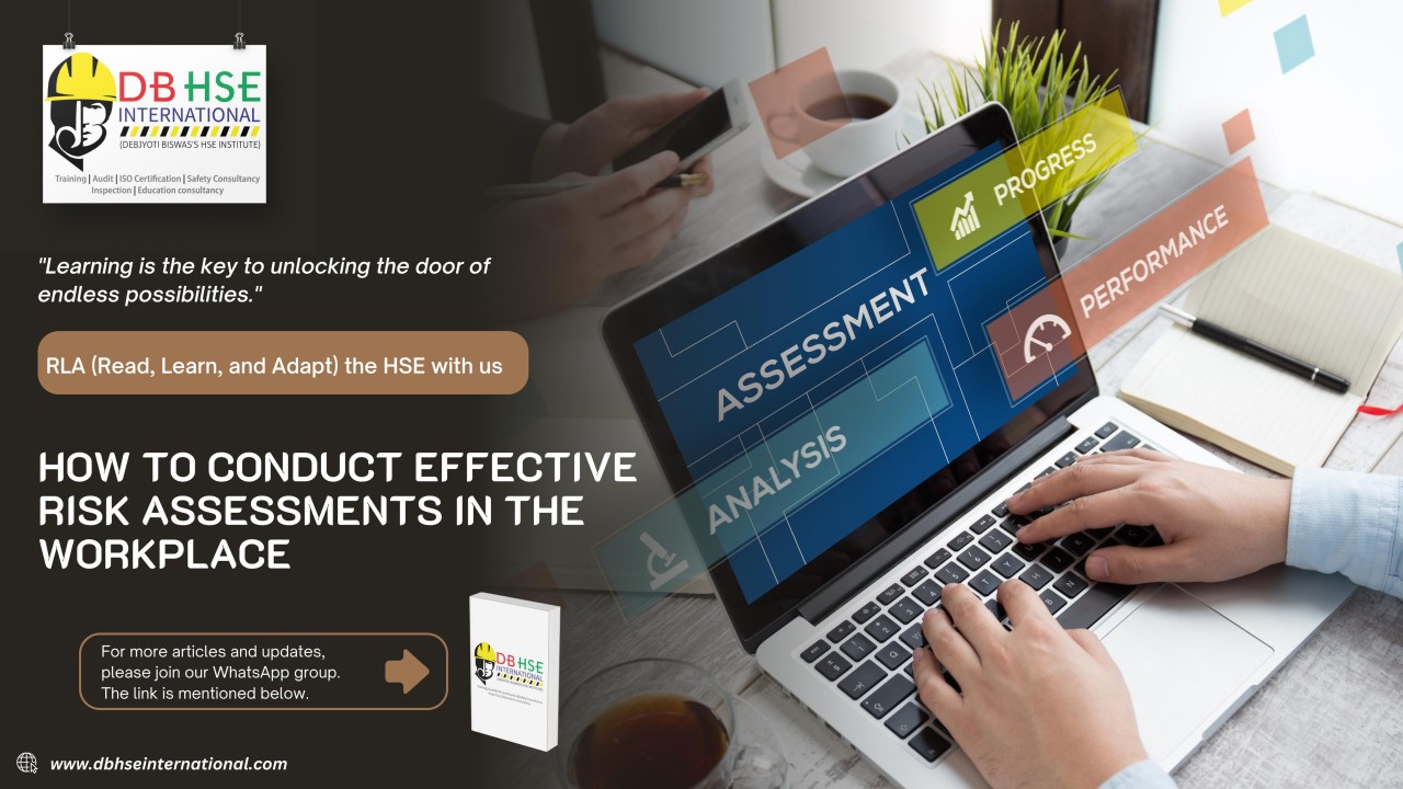 💡 How to Conduct Effective Risk Assessments in the Workplace 💡 How to Conduct Effective Risk Assessments in the Workplace