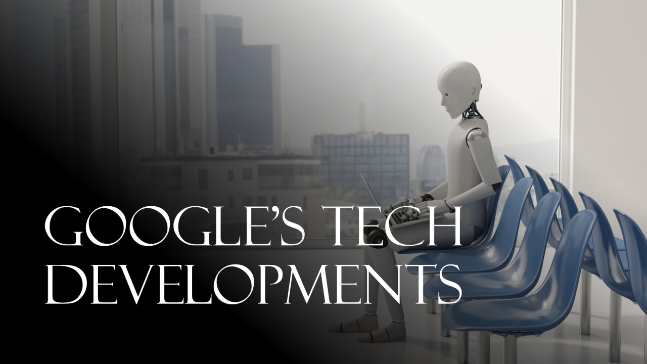 Googleβs Trailblazing Tech Developments: A 2024 Snapshot π Googleβs Trailblazing Tech Developments: A 2024 Snapshot π