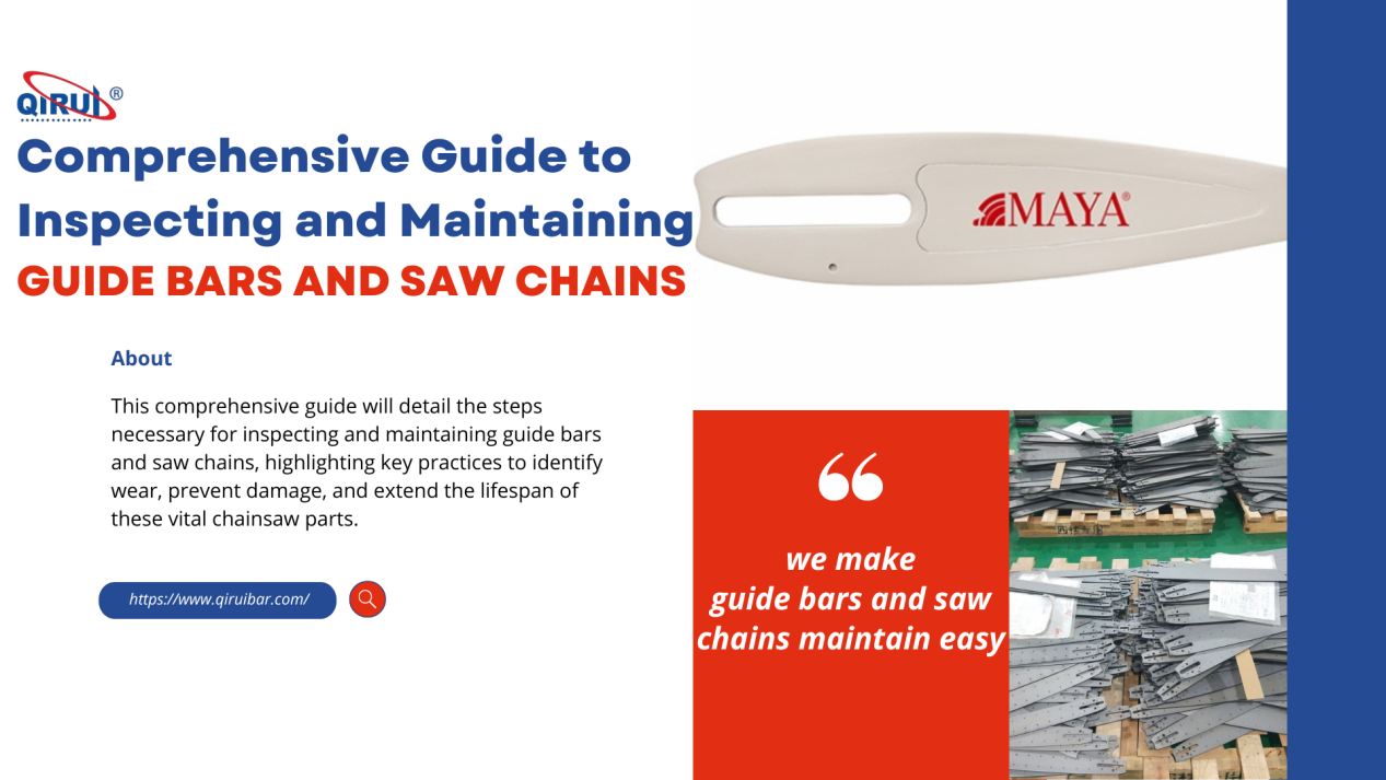 Comprehensive Guide to Inspecting and Maintaining Guide Bars and Saw Chains Comprehensive Guide to Inspecting and Maintaining Guide Bars and Saw Chains