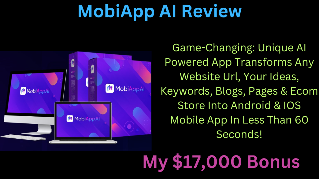 MobiApp AI Review: True Android & iOS Mobile Apps Builder MobiApp AI Review: True Android & iOS Mobile Apps Builder