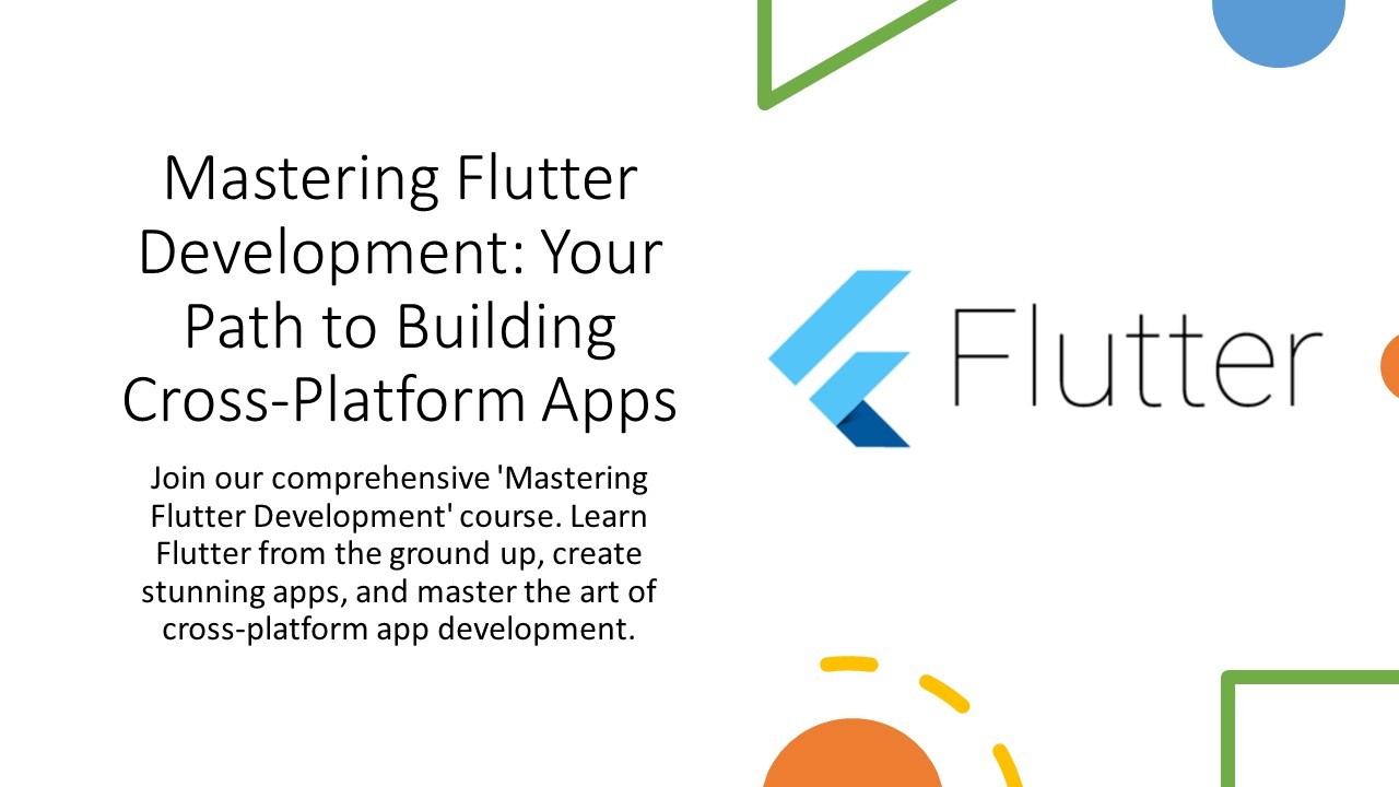 Mastering Flutter Development Course: Build Cross-Platform Apps with ... Mastering Flutter Development Course: Build Cross-Platform Apps with ...