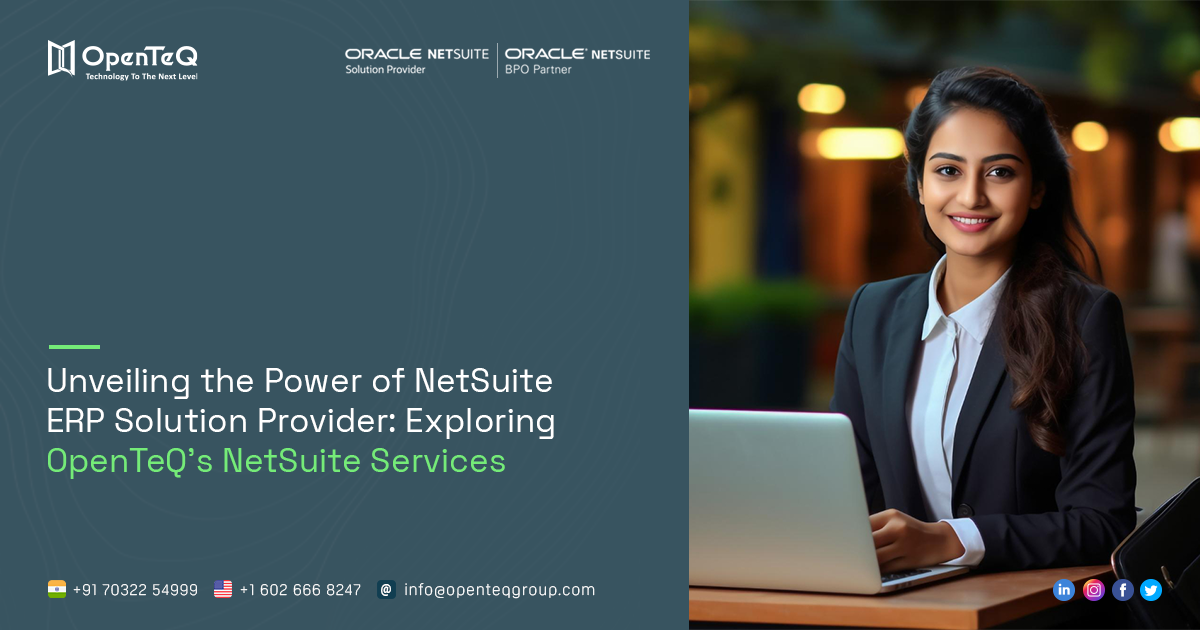 Unveiling the Power of NetSuite ERP Solution Provider: Exploring ... Unveiling the Power of NetSuite ERP Solution Provider: Exploring ...