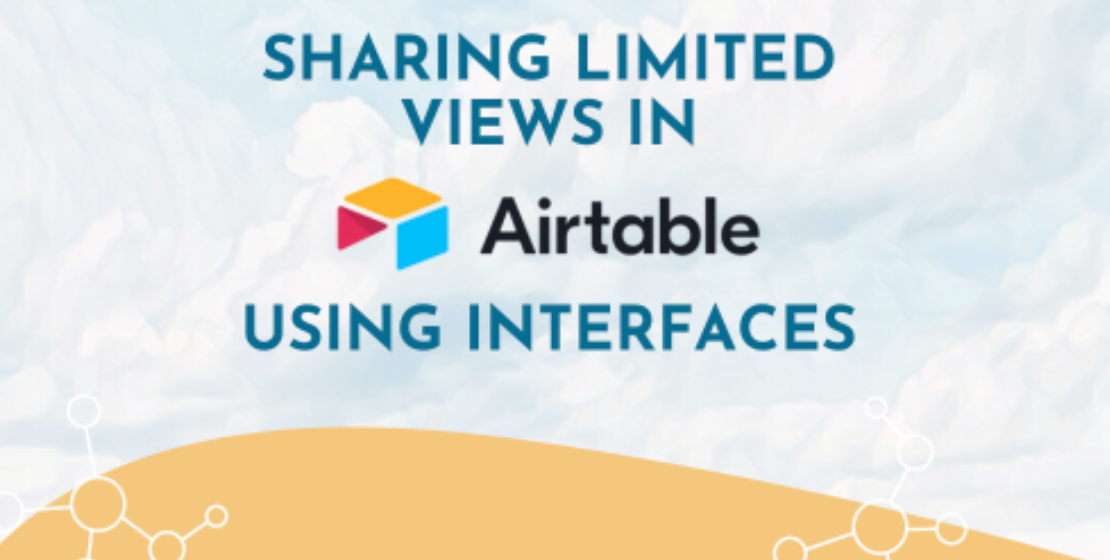Boosting Productivity: Unlocking the Potential of Interfaces in Airtable Boosting Productivity: Unlocking the Potential of Interfaces in Airtable