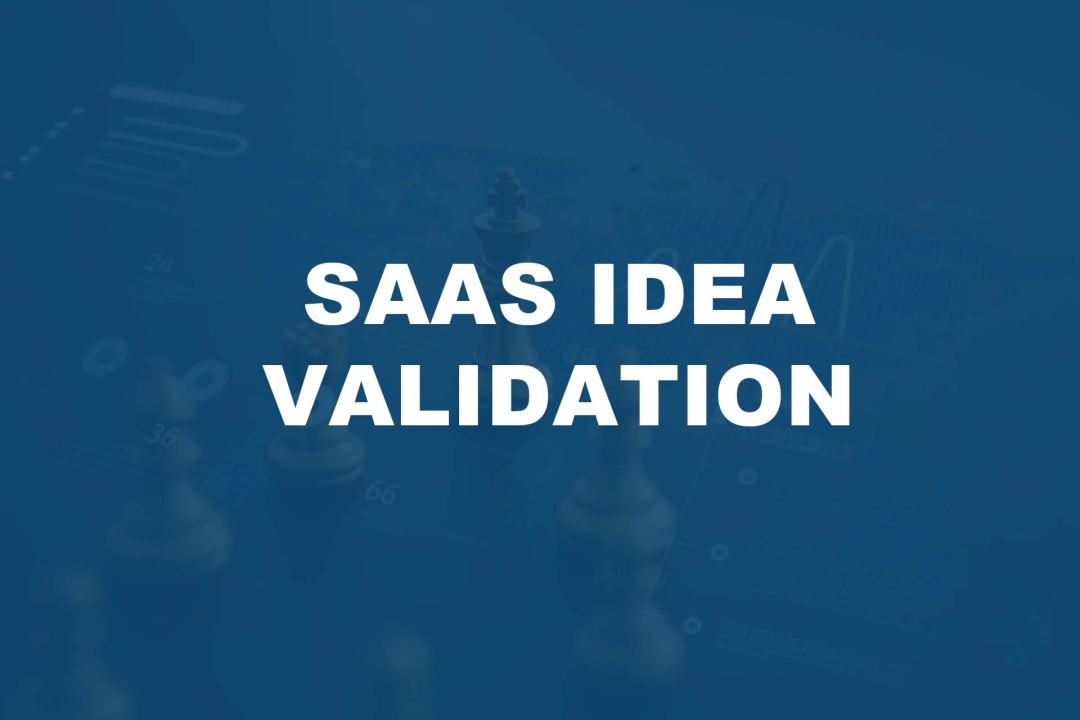 How to Validate Your SaaS Idea Effectively- Identifying Market Gaps How to Validate Your SaaS Idea Effectively- Identifying Market Gaps