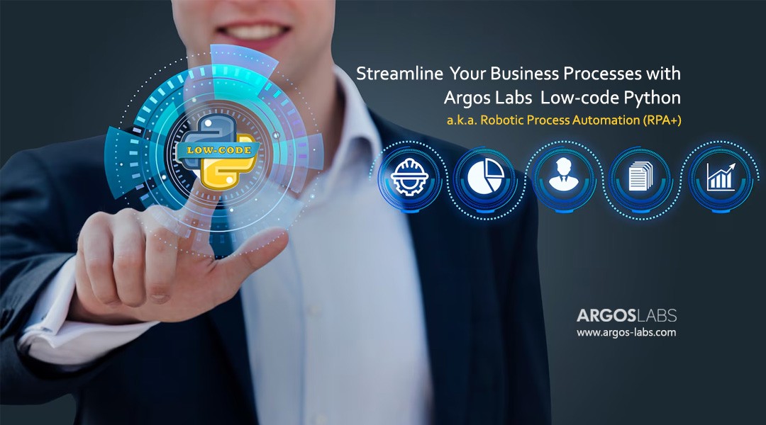 Streamline Your Business Processes with Argos Labs Low-code Python a.k ... Streamline Your Business Processes with Argos Labs Low-code Python a.k ...