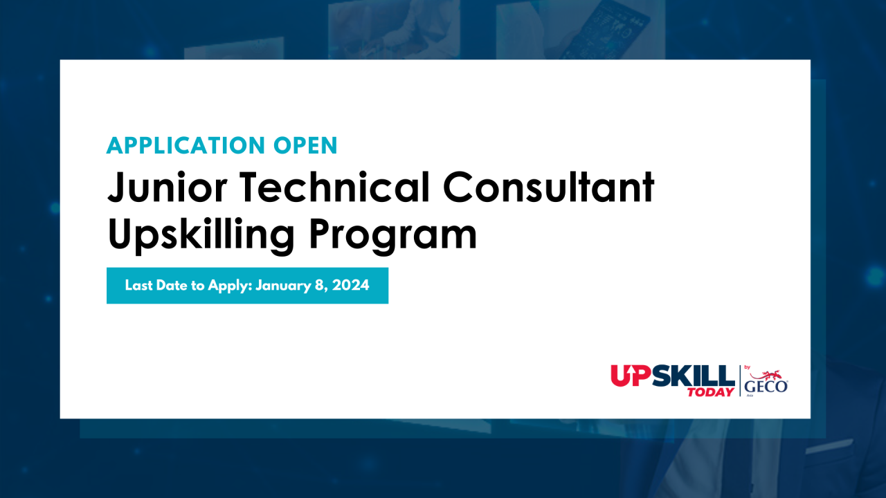 Applications now open for Junior Technical Consultant Upskilling Program Applications now open for Junior Technical Consultant Upskilling Program