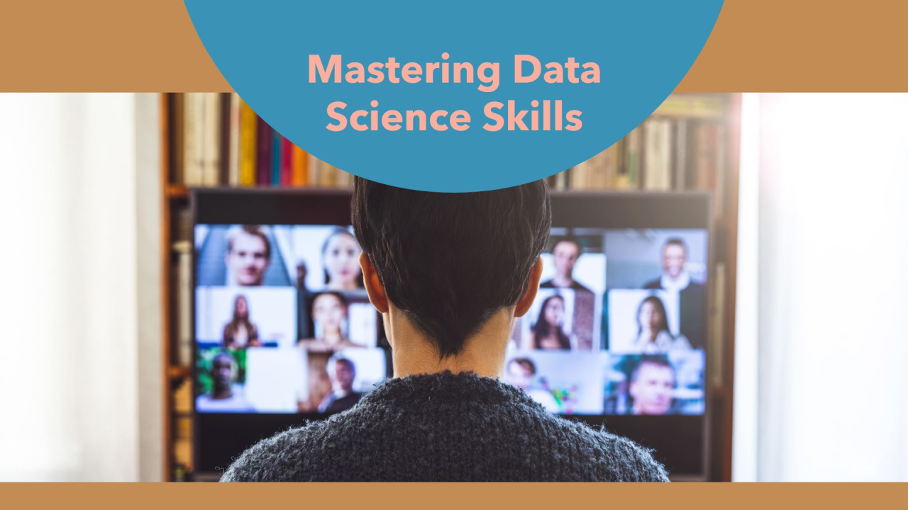 Mastering Data Science Skills A Guide for 2024 Mastering Data Science Skills A Guide for 2024