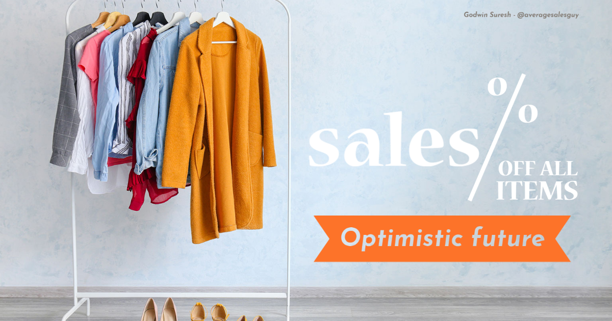 Embracing Optimistic Futures: Unleashing Sales Success Embracing Optimistic Futures: Unleashing Sales Success
