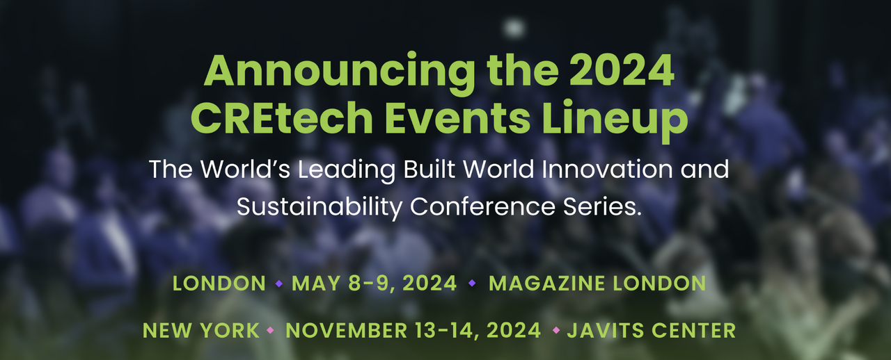 CREtech 2024: Navigating Change, Unlocking Opportunities, and Inspiring ... CREtech 2024: Navigating Change, Unlocking Opportunities, and Inspiring ...