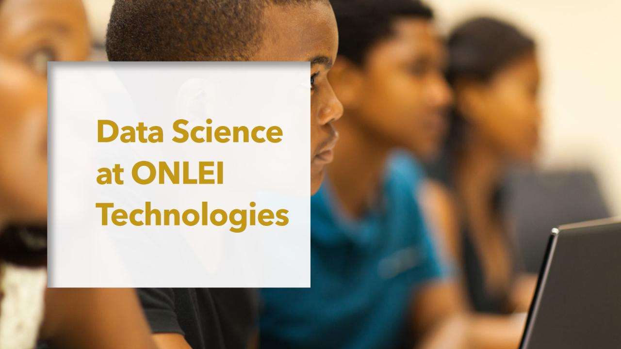 Getting Started with Data Science at ONLEI Technologies Getting Started with Data Science at ONLEI Technologies