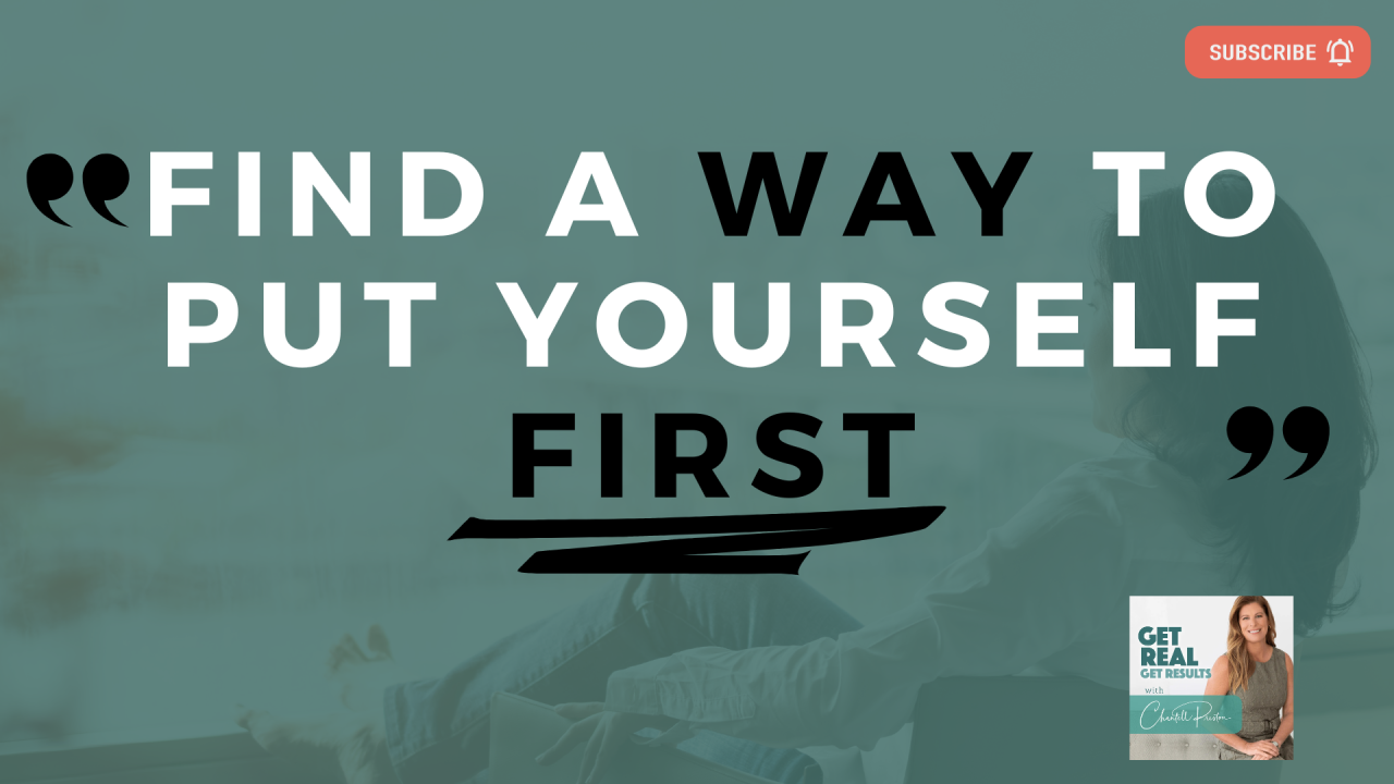Prioritizing Self-Care and Putting Yourself First Prioritizing Self-Care and Putting Yourself First