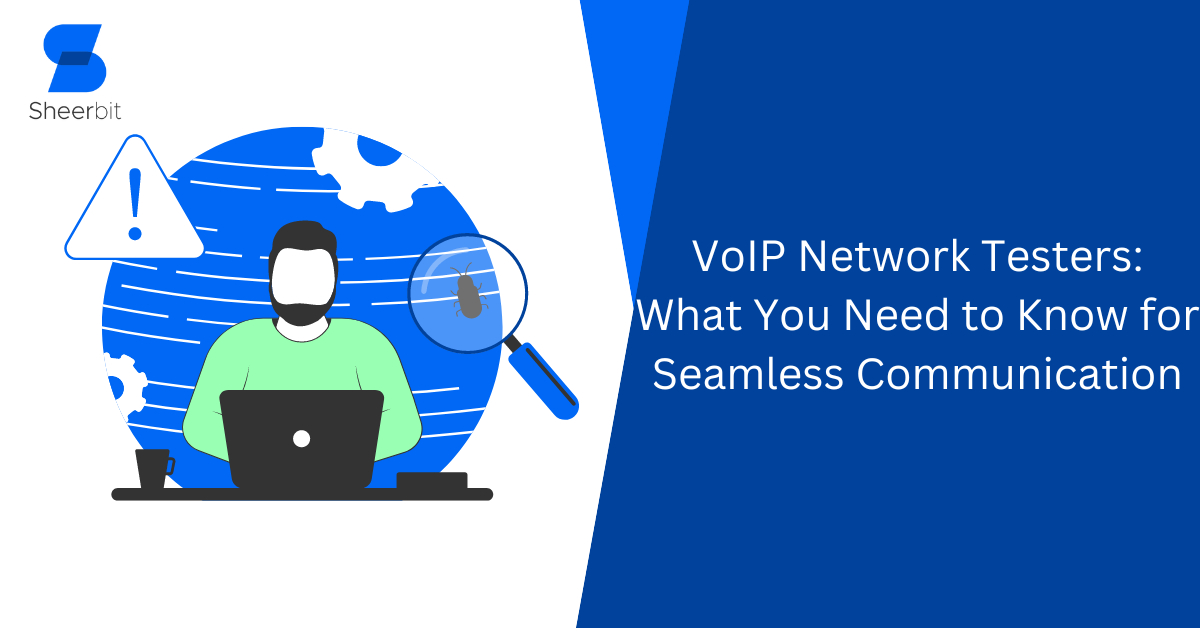 VoIP Network Testers: What You Need to Know for Seamless Communication VoIP Network Testers: What You Need to Know for Seamless Communication