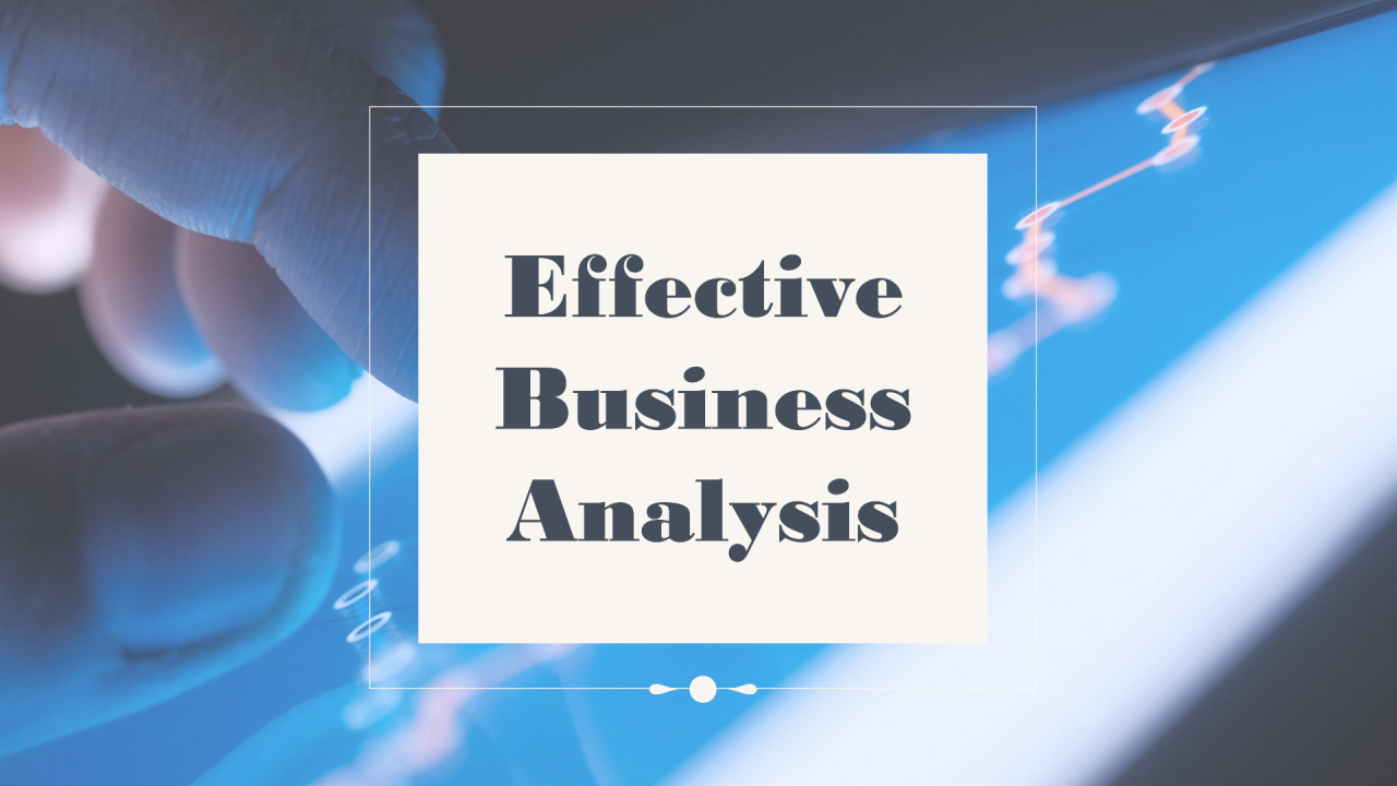 Demystifying Business Analysis: Your Path to Strategic Growth Demystifying Business Analysis: Your Path to Strategic Growth
