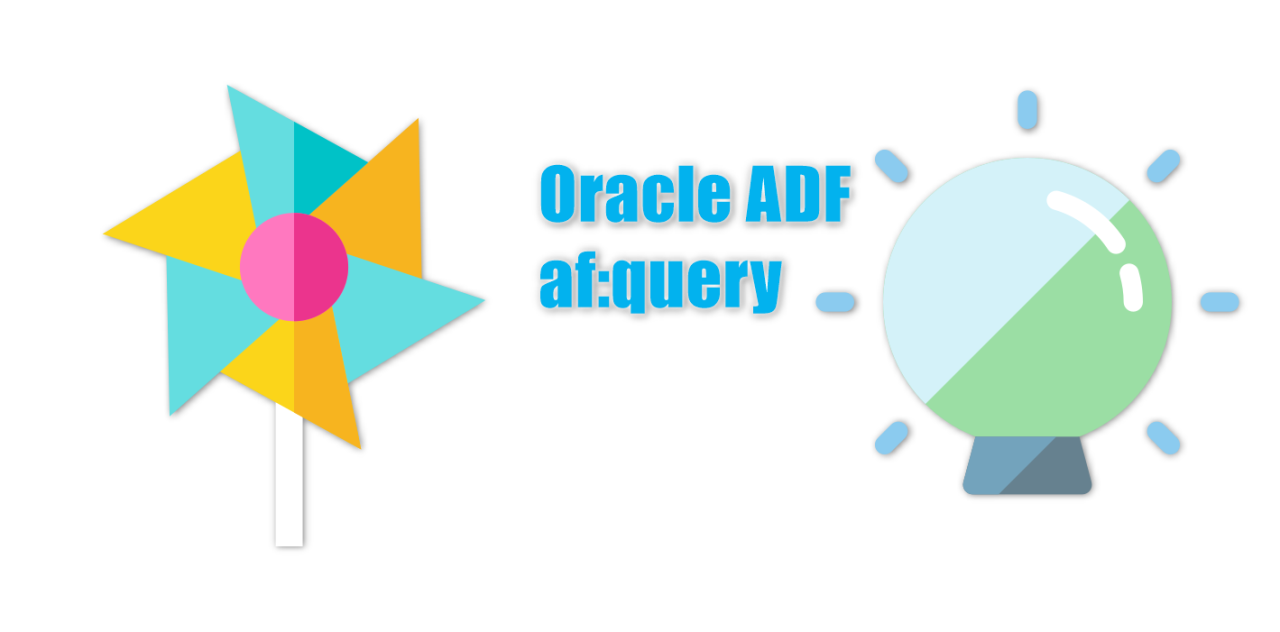 Oracle ADF filter data with af:query Oracle ADF filter data with af:query