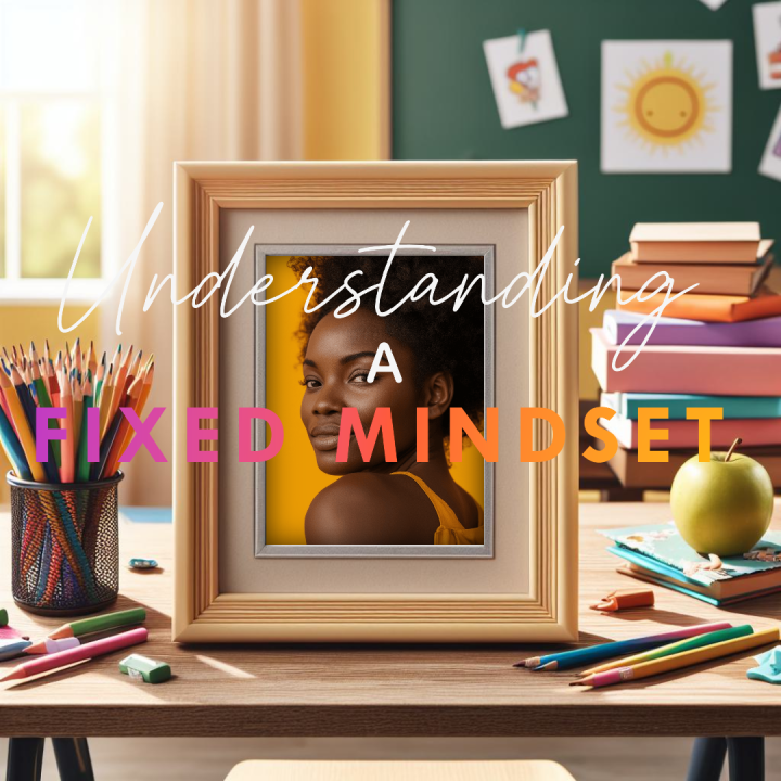 Recognizing and Overcoming Fixed Mindset Recognizing and Overcoming Fixed Mindset