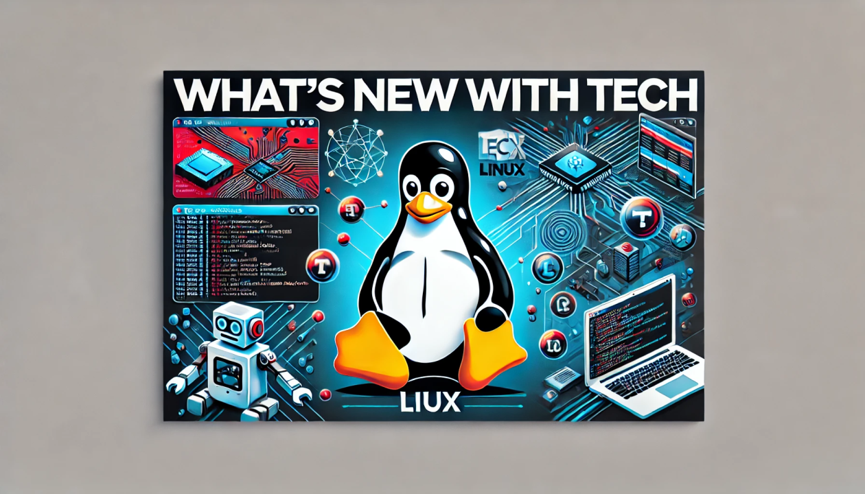 What's New with Tech #28-2024 What's New with Tech #28-2024