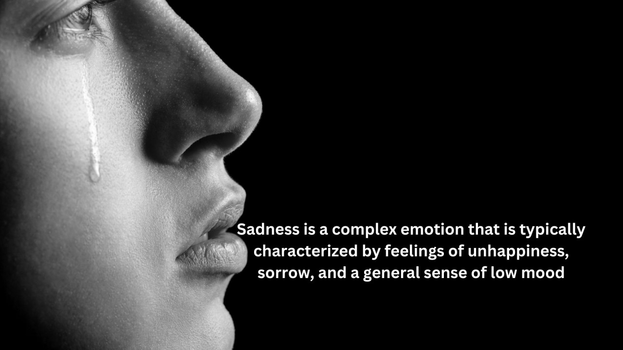Sadness Psychology | How to Deal with Sadness Alone? Sadness Psychology | How to Deal with Sadness Alone?