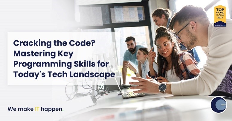 Key Programming Skills for Today's Tech Landscape Key Programming Skills for Today's Tech Landscape