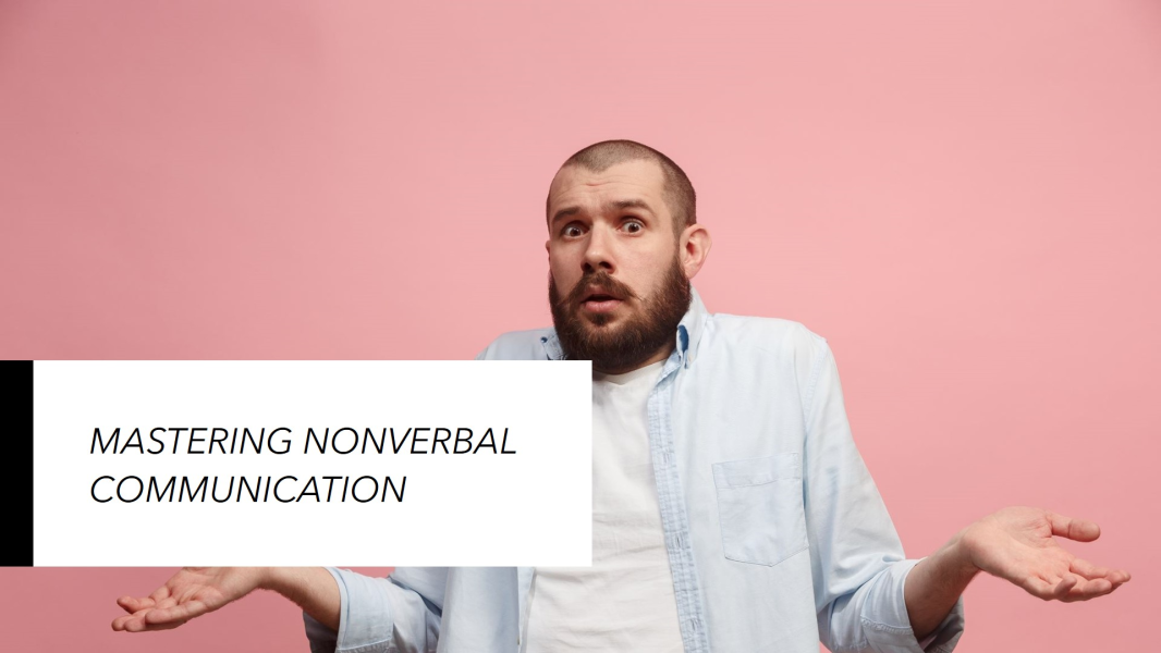 Nonverbal Communication Tips Nonverbal Communication Tips