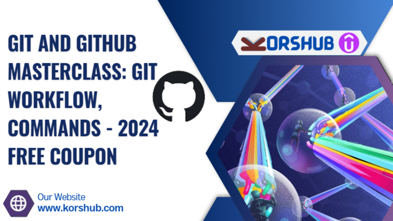 Mastering the Art of Collaboration: A Git and GitHub MasterClass for 2024 Mastering the Art of Collaboration: A Git and GitHub MasterClass for 2024