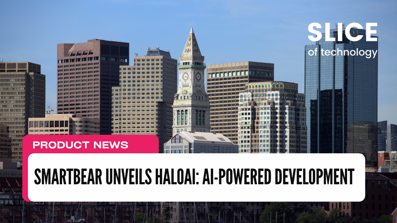 SmartBear Unveils HaloAI: AI-Powered Development SmartBear Unveils HaloAI: AI-Powered Development