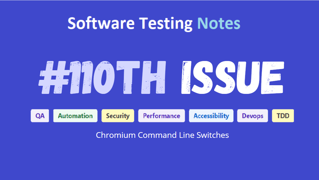 Issue #110 : Software Testing Notes Issue #110 : Software Testing Notes