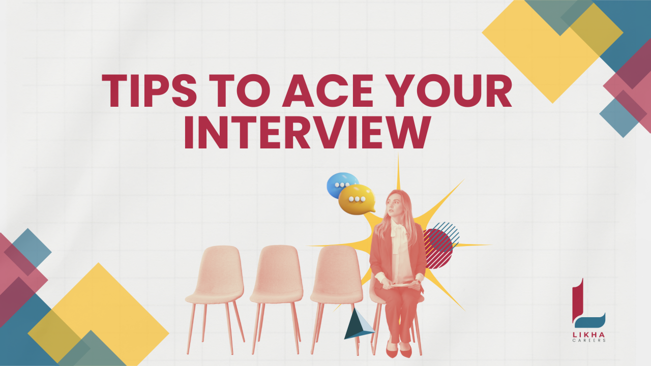 Tips to Ace Your Interview Tips to Ace Your Interview