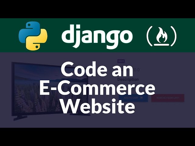 The Ultimate Guide to a Short Django Ecommerce Project The Ultimate Guide to a Short Django Ecommerce Project