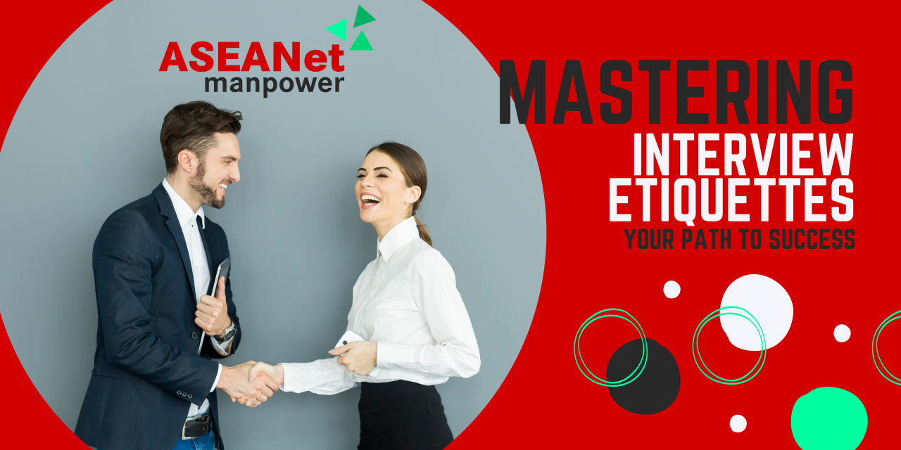 Mastering Interview Etiquette: Your Path to Success Mastering Interview Etiquette: Your Path to Success