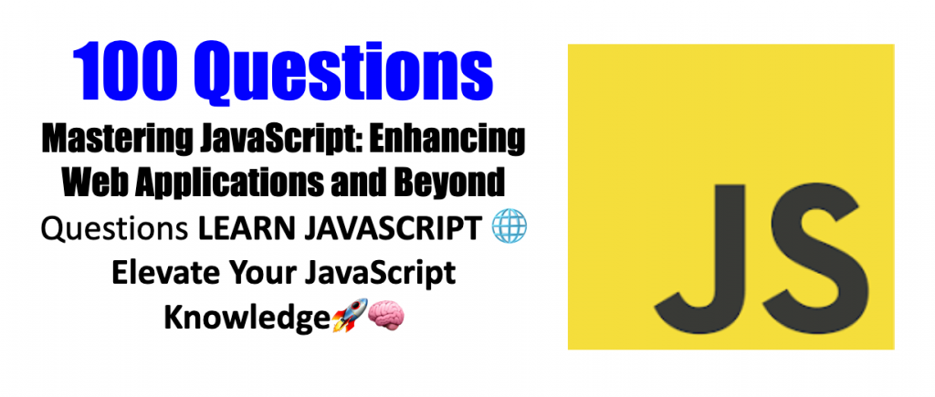 Mastering JavaScript: Enhancing Web Applications and Beyond Mastering JavaScript: Enhancing Web Applications and Beyond