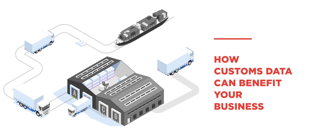 Maximizing Business Potential with Customs Data Maximizing Business Potential with Customs Data