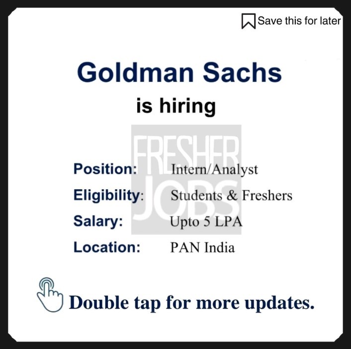 Goldman Sachs is Hiring! Goldman Sachs is Hiring!