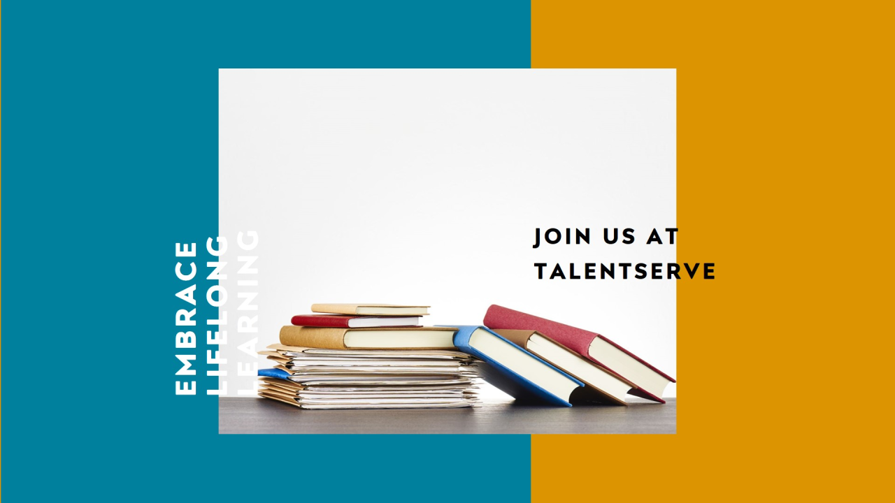 Embracing Lifelong Learning Embracing Lifelong Learning