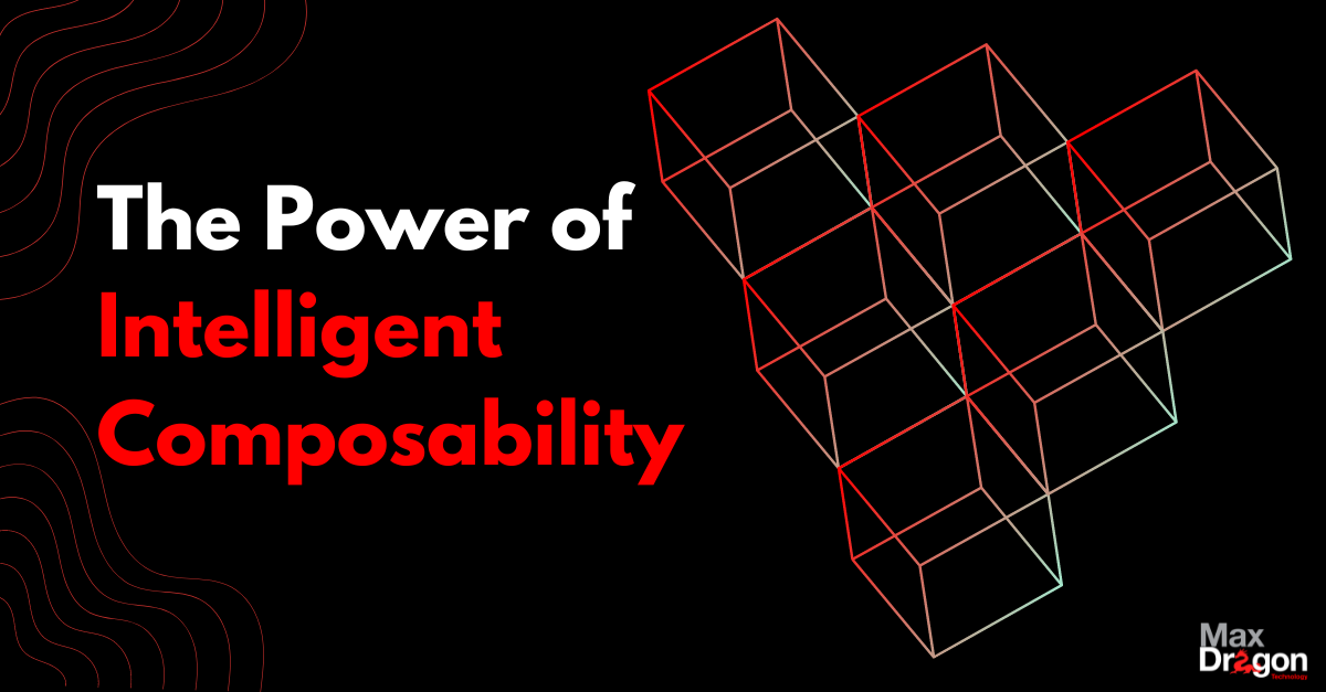 Business Strategy with Intelligent Composability Business Strategy with Intelligent Composability