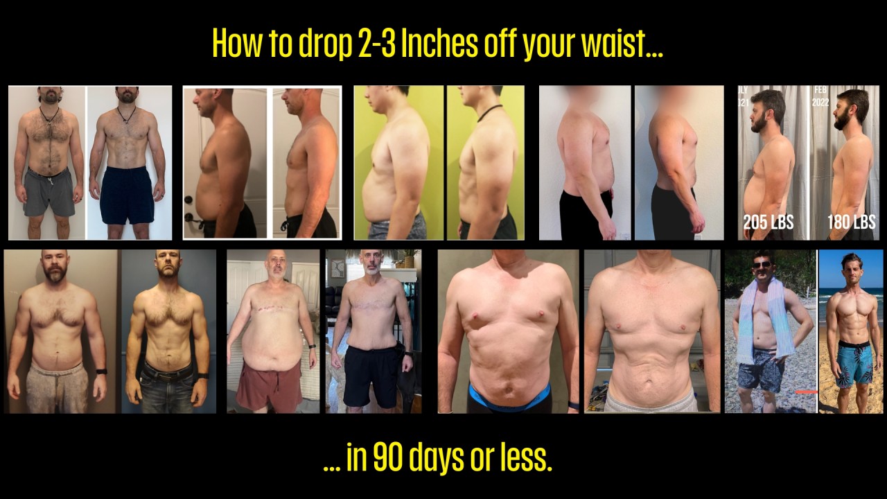 2-3 Inches Off Your Waist In 12 Weeks or Less. 2-3 Inches Off Your Waist In 12 Weeks or Less.