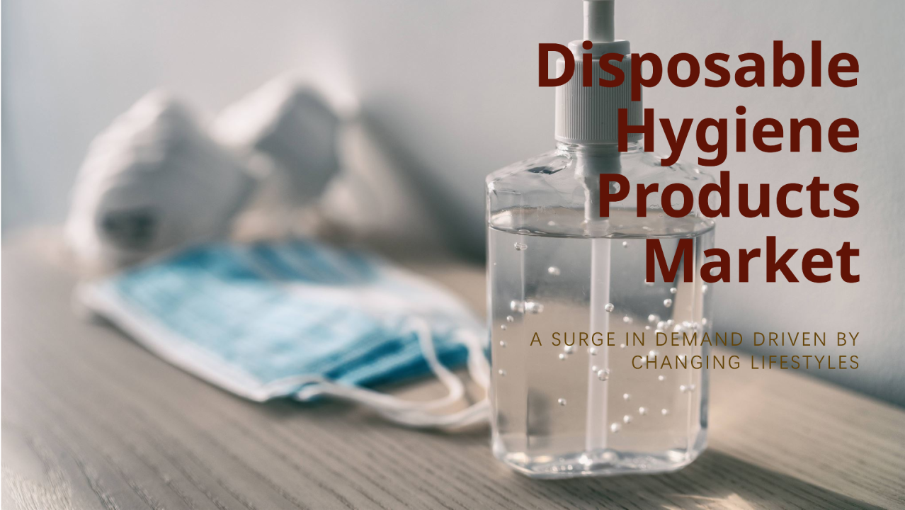 BEYOND BASICS: UNLEASHING THE POWER OF MODERN DISPOSABLE HYGIENE BEYOND BASICS: UNLEASHING THE POWER OF MODERN DISPOSABLE HYGIENE