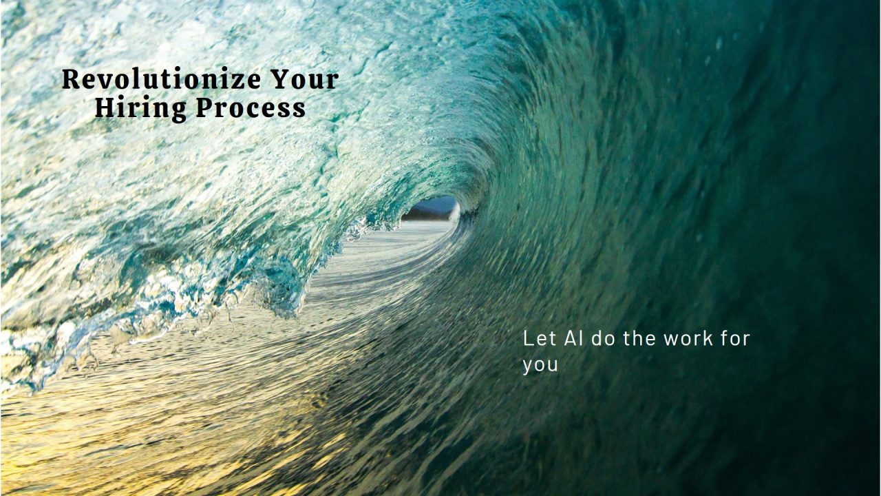 AI Driven Hiring Process AI Driven Hiring Process