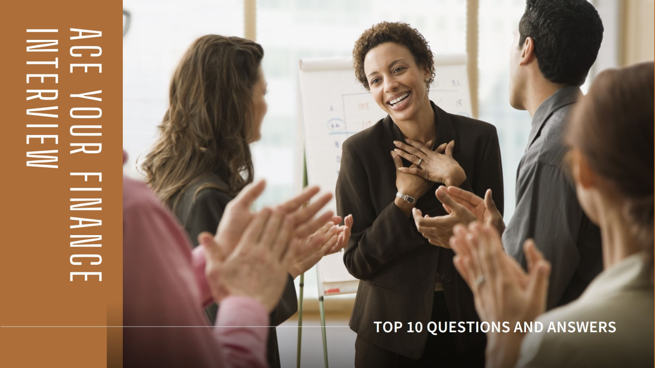 Top 10 Finance Interview Questions You Need to Know in 2024 Top 10 Finance Interview Questions You Need to Know in 2024
